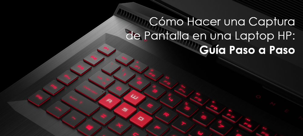 Guía Paso a Paso: Cómo Hacer una Captura de Pantalla en una Laptop HP ...